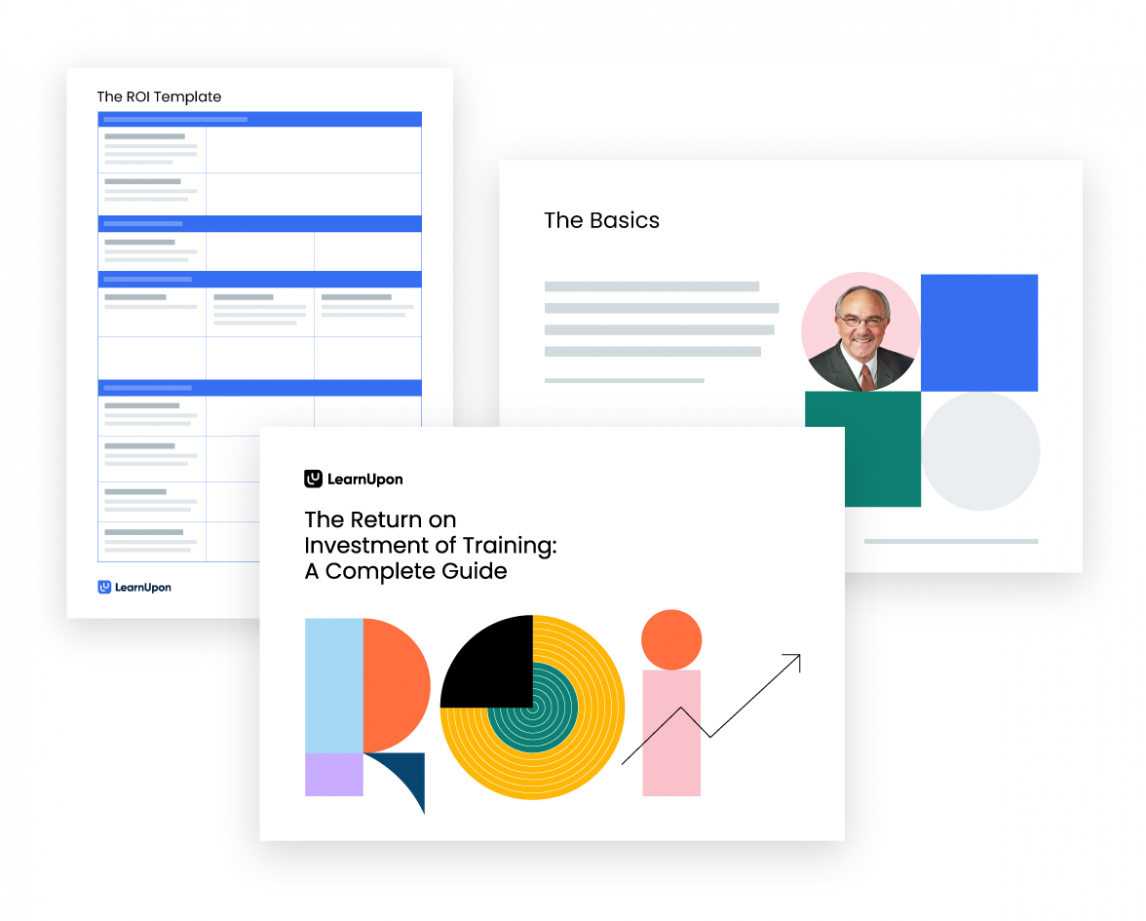 The Return on Investment of Training: A Complete Guide - LearnUpon