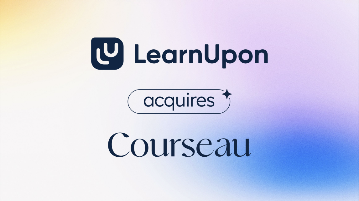LearnUpon Acquires AI Learning Creation Platform Courseau - LearnUpon